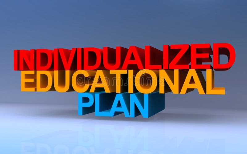 Individualized Educational Plan on Blue Stock Illustration ...