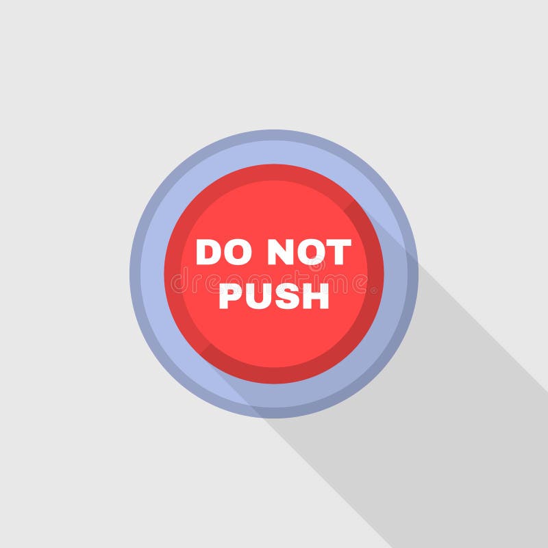 Industrial Red Button. Don T Push Stock Vector - Illustration of color ...