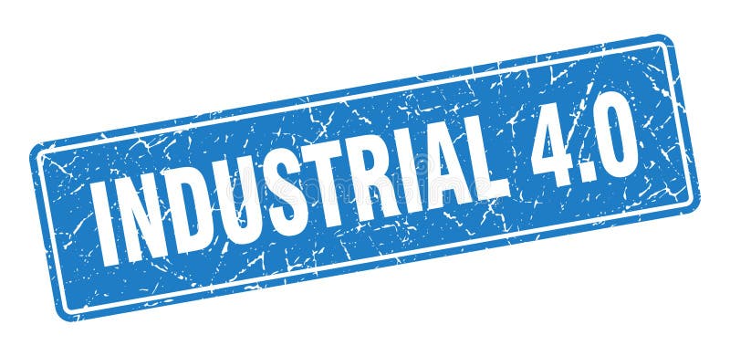 Industrial 4.0 Sign. Industrial 4.0 Grunge Stamp Stock Vector ...