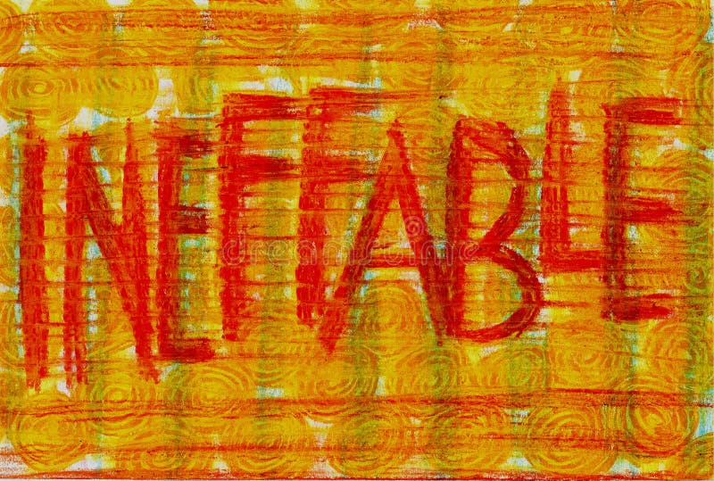 Ineffable. Inspiring words stock image. Image of scratch - 202687563