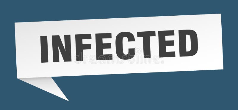 Infected Banner. Infected Speech Bubble Stock Vector - Illustration of ...