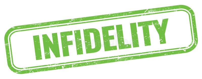 INFIDELITY Text on Green Grungy Vintage Stamp Stock Illustration ...