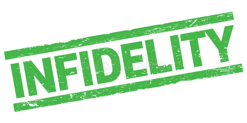 INFIDELITY Text on Green Rectangle Stamp Sign Stock Illustration ...