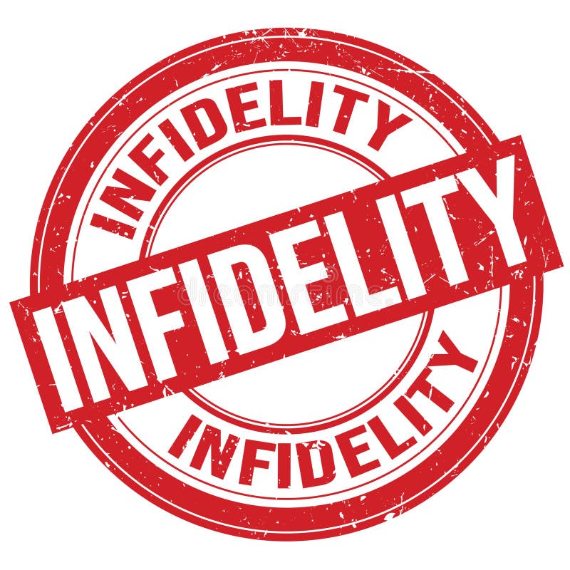INFIDELITY Text Written on Red Round Stamp Sign Stock Illustration ...