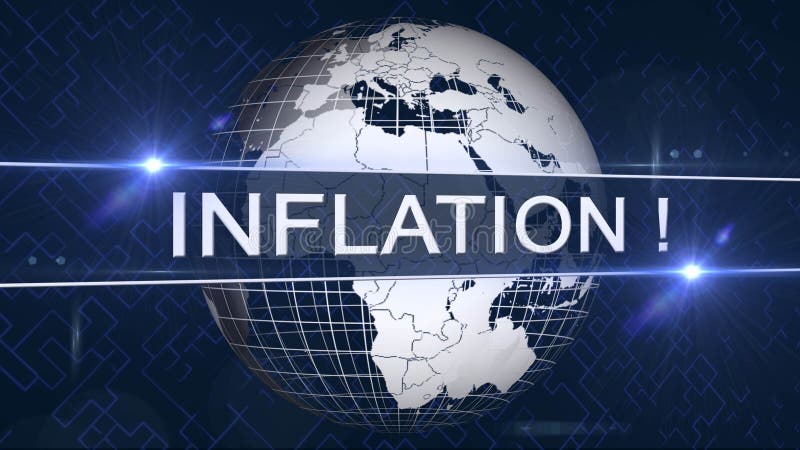 INFLATION! Lettering in Front of Earth Globe - Blue Background with ...