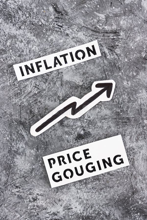 Inflation or Price Gouging Text with Arrow Representing Prices Going Up ... Inflation or Price Gouging Text with Arrow Representing Prices Going Up ...