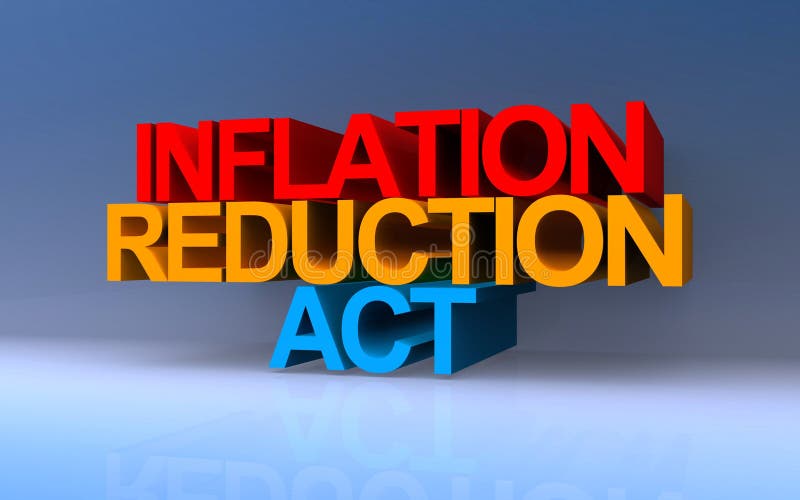 Inflation Reduction Act Law Concept Stock Image - Image of finance ...