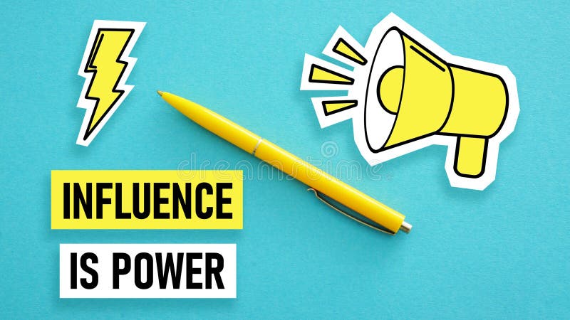 Influence is Power is Shown Using the Text and Picture of Loudspeaker ...