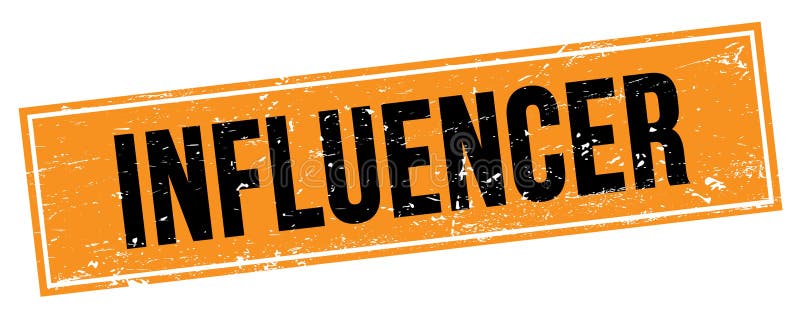 INFLUENCER Text on Black Orange Grungy Rectangle Stamp Stock ...