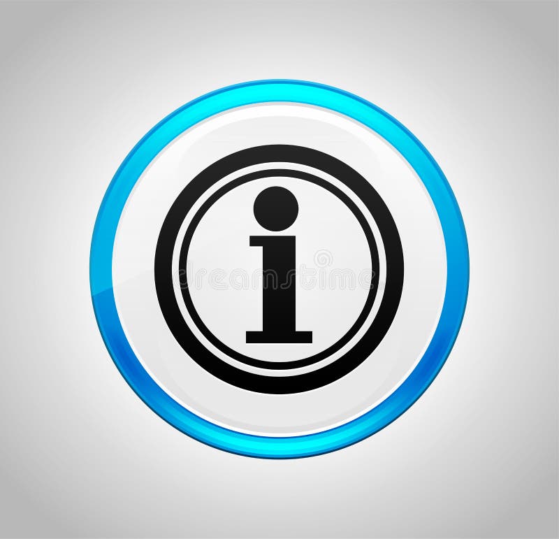 Info Icon Round Blue Push Button Stock Illustration - Illustration of ...