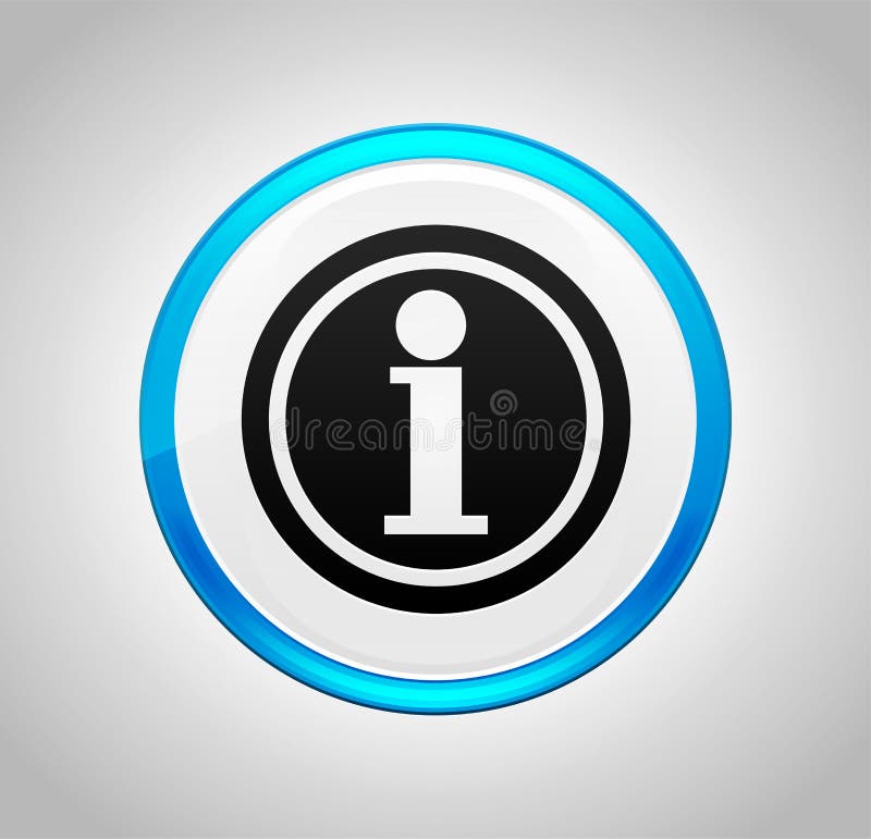 Info Icon Round Blue Push Button Stock Illustration - Illustration of ...