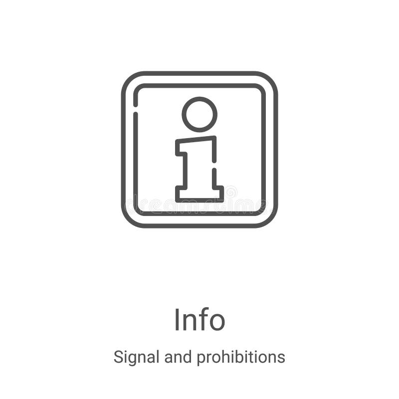 Info Icon Vector from Signal and Prohibitions Collection. Thin Line ...