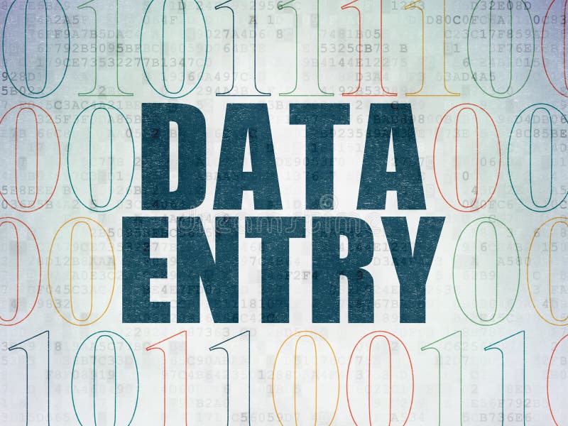 Information Concept: Data Entry On Digital Data Paper Background Stock ...
