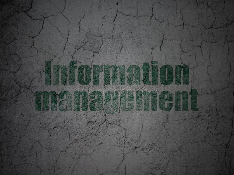 Information Concept: Information Management on Grunge Wall Background ...
