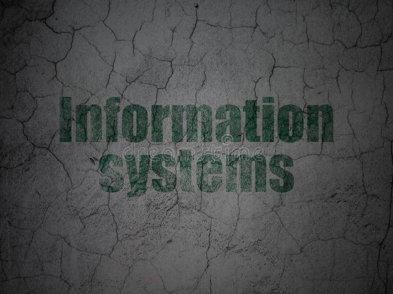 Information Concept: Information Systems on Grunge Wall Background ...