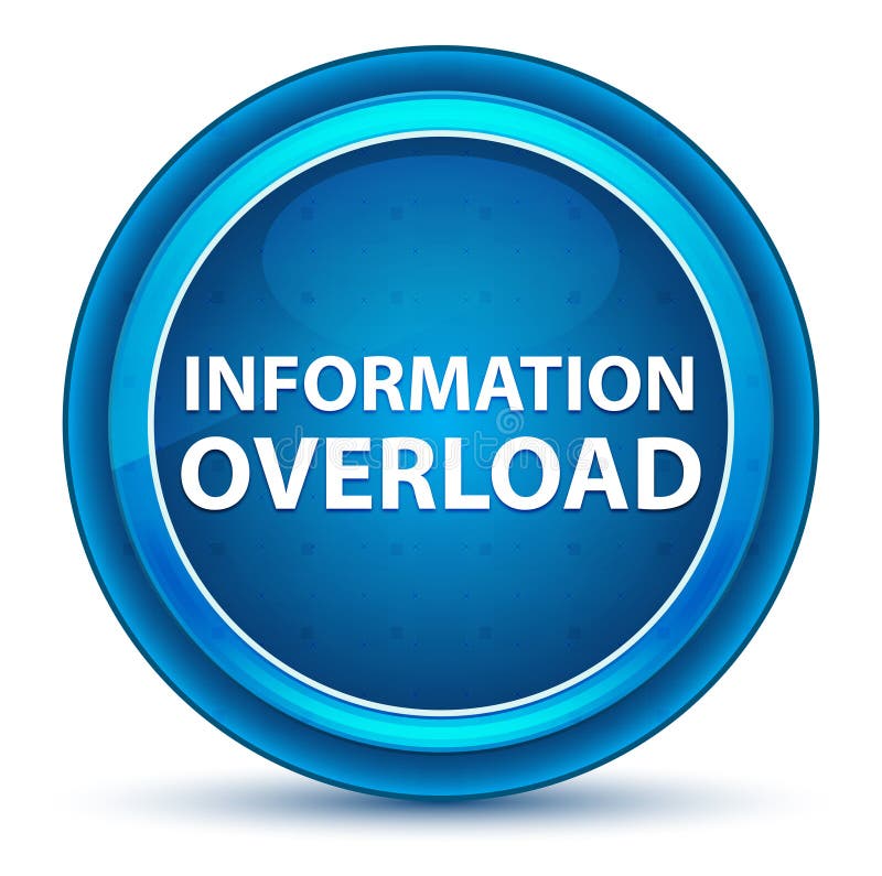 Information Overload Eyeball Blue Round Button Stock Illustration ...