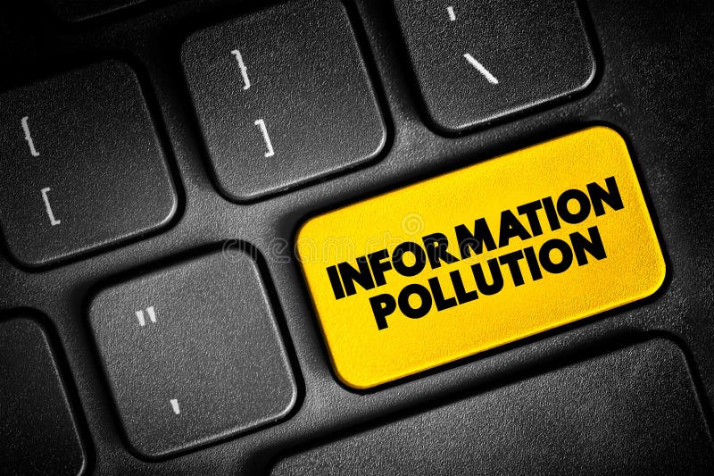 Information Pollution is the Contamination of Information Supply with ...