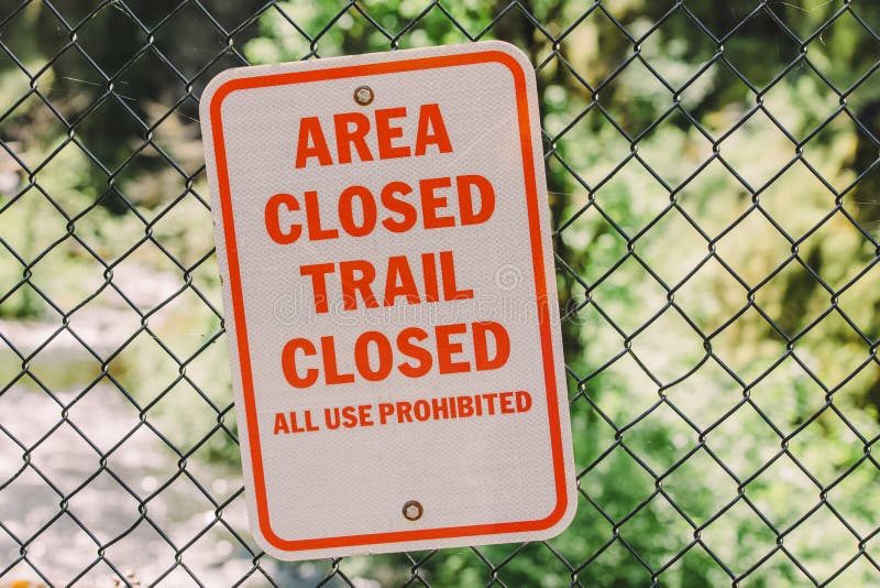 Informational Closure Sign on the Fence Stock Photo - Image of text ...