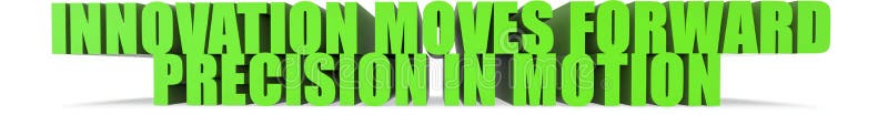 Innovation Moves Forward Precision in Motion, 3d Text Stock ...