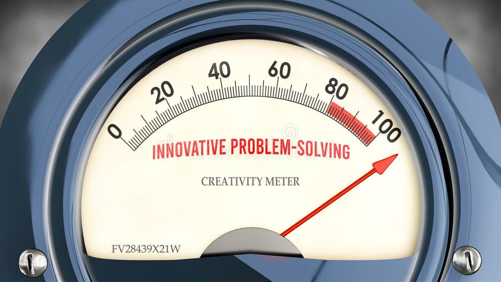 Innovative Problem-Solving and Creativity Meter that is Hitting a Full ...