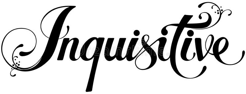 Inquisitive - Custom Calligraphy Text Stock Vector - Illustration of ...