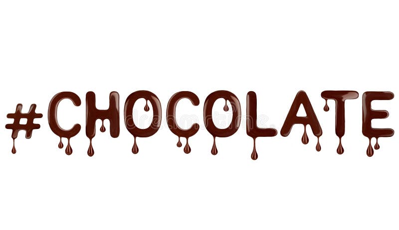 Inscription Chocolate Written by Liquid Chocolate on White Stock ...