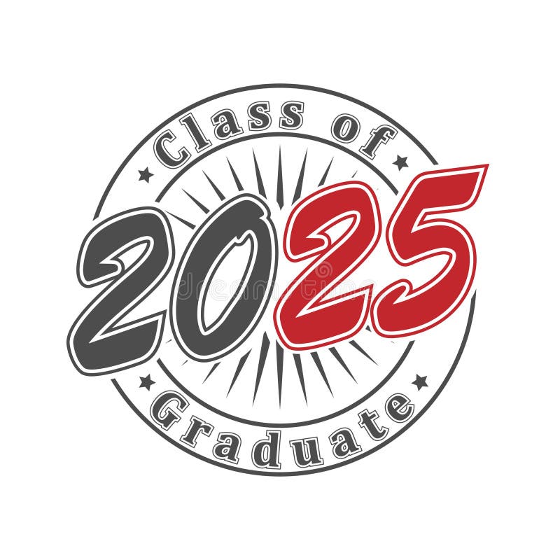 Inscription Class of 2025 Stylized As an Impression of a Seal or Stamp ...