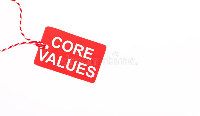 The Inscription CORE VALUES on a Red Price Tag on a Light Background ...