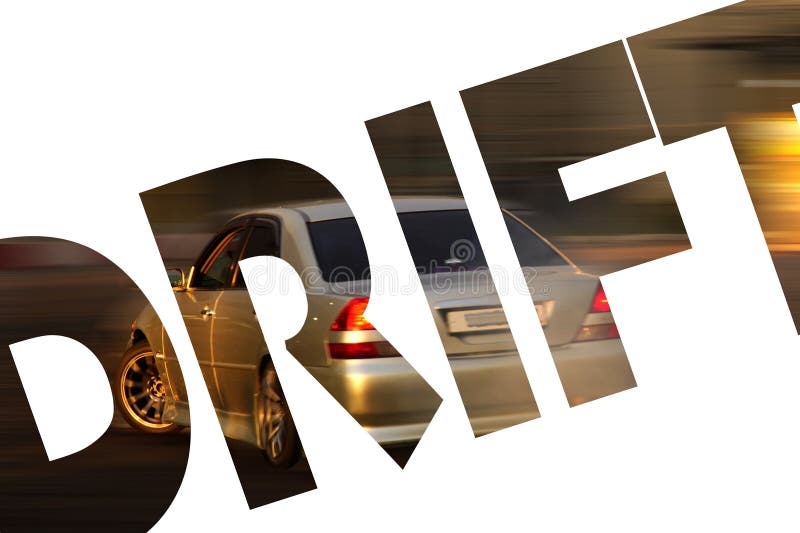 The Inscription DRIFT on a White Background with the Image of a Car in ...