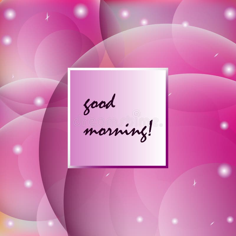 The Inscription Good Morning Stock Vector - Illustration of card, retro ...