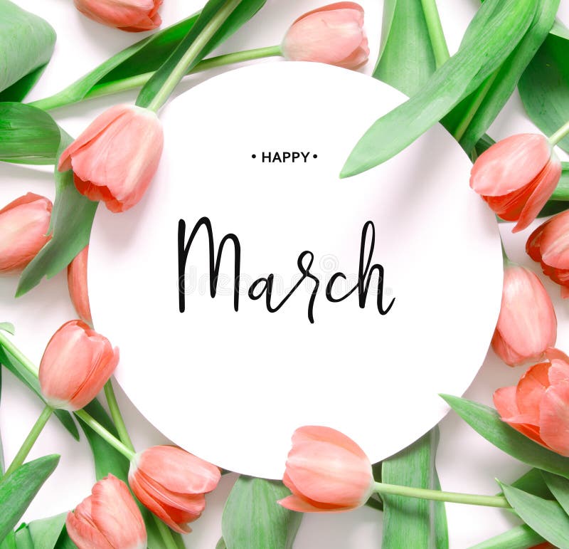 The Month Of March