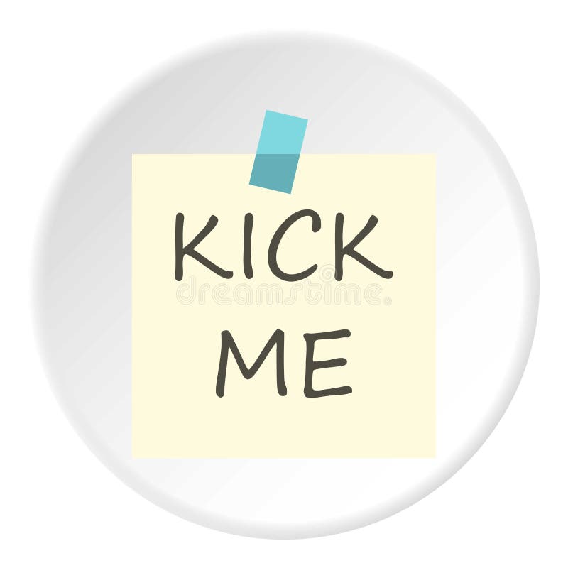 Inscription Kick Me Icon Circle Stock Vector - Illustration of ...