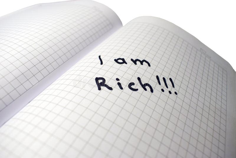 The Inscription in the Notebook I am Rich, White Background, Isolated ...
