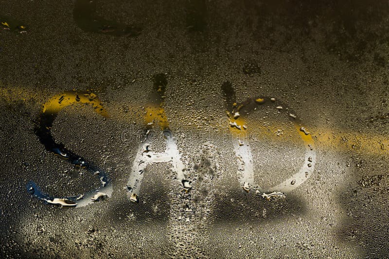 Inscription a Sad Written on Wet Window after Rain Stock Photo - Image ...