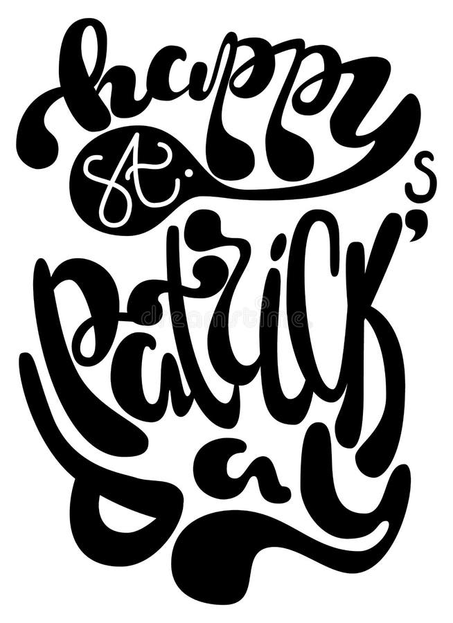 Inscription - Saint Patrick`s Day. Lettering Design. Handwritten Stock ...
