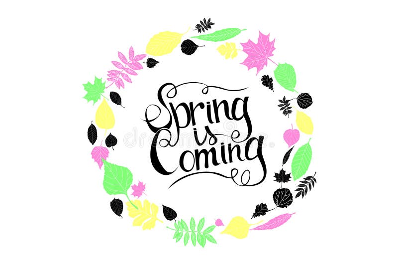 Inscription Spring is Coming Stock Vector - Illustration of design ...