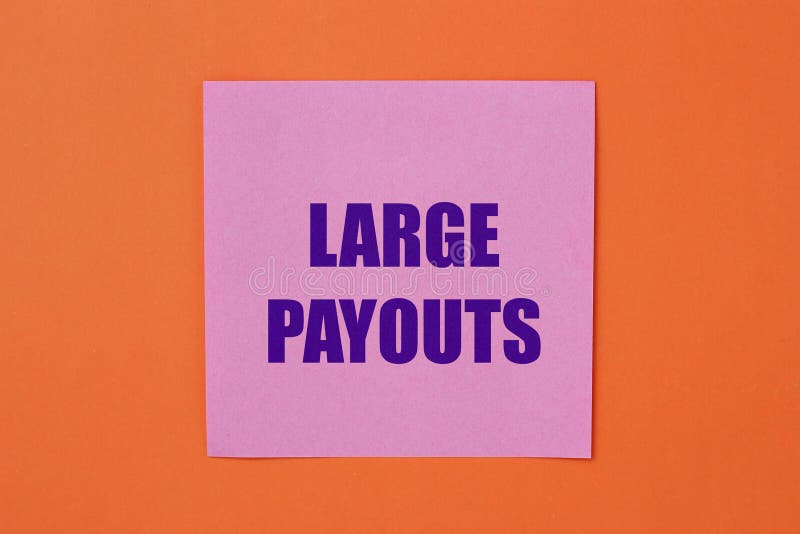 The Inscription on the Sticker: Large Payouts Stock Photo - Image of ...