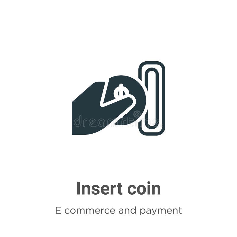 Insert Coin Icon in Filled, Thin Line, Outline and Stroke Style. Vector ...
