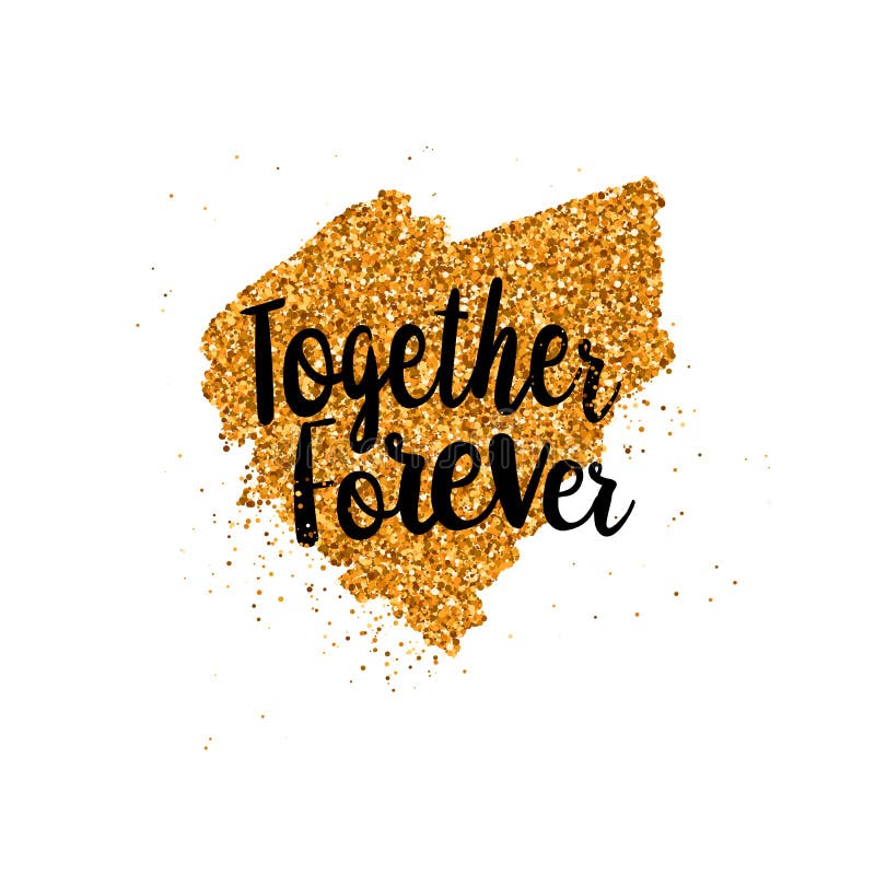 Insieme Per Sempre Citazione Illustrazione Vettoriale - Illustrazione ...