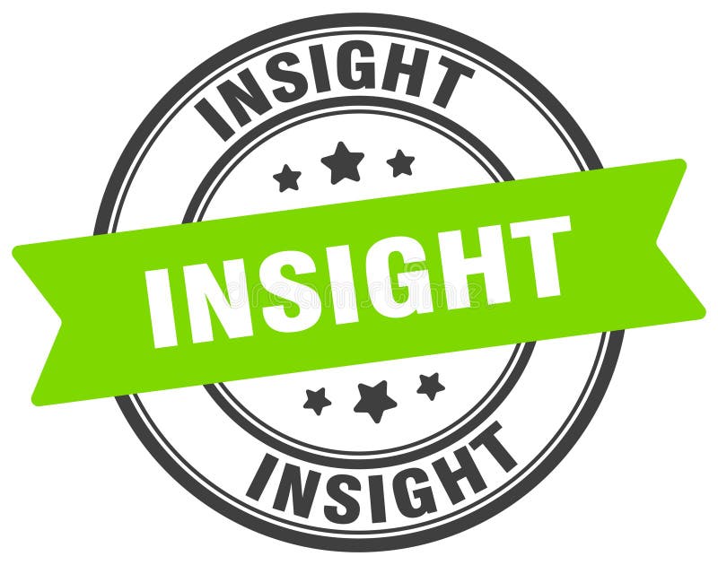 Insight Stamp. Insight Label on Transparent Background. Round Sign ...