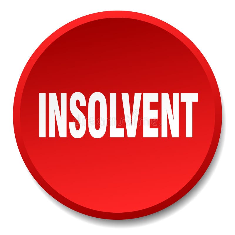 Insolvent button stock vector. Illustration of insolvent - 122696604