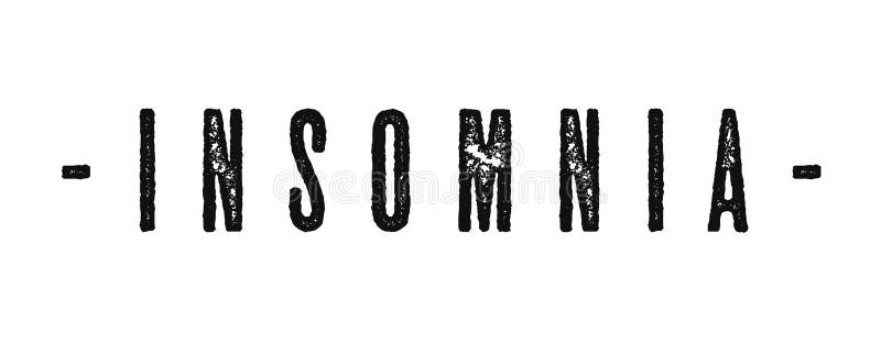 Insomnia. simple text stock illustration. Illustration of message ...