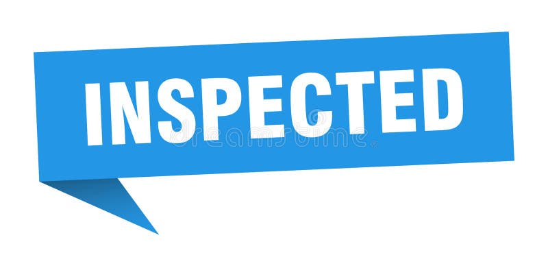 Inspected Banner. Inspected Speech Bubble Stock Vector - Illustration ...