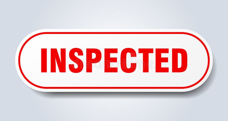 Inspected Sign Stock Illustrations – 688 Inspected Sign Stock ...