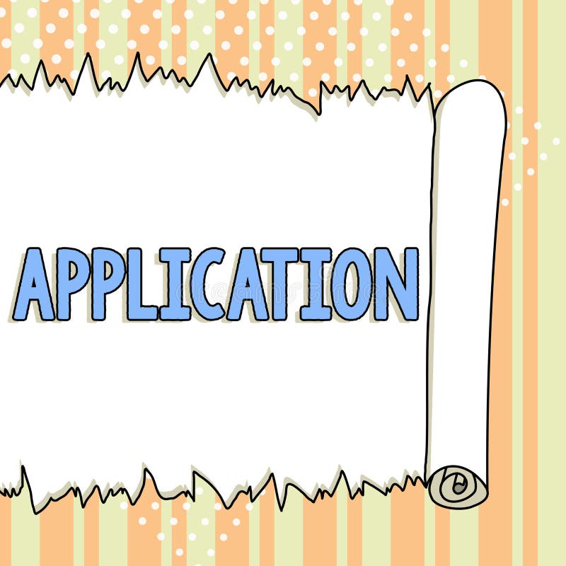 Inspiration Showing Sign Application. Word for an Order for Something ...