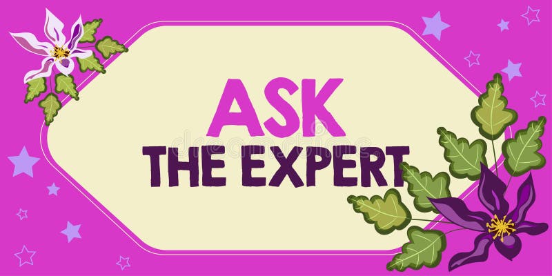 Inspiration Showing Sign Ask the Expert. Concept Meaning Looking for ...