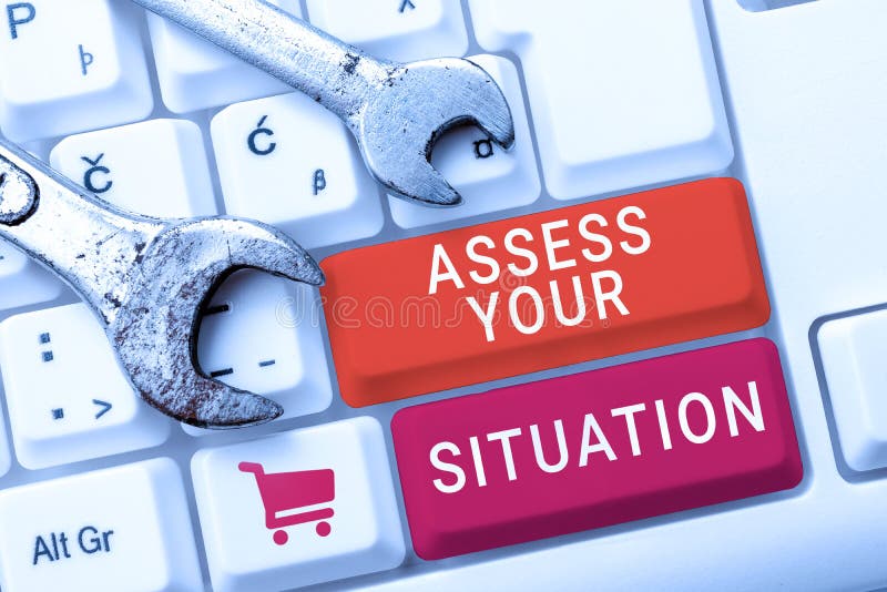 Inspiration Showing Sign Assess Your Situation. Business Overview ... Inspiration Showing Sign Assess Your Situation. Business Overview ...