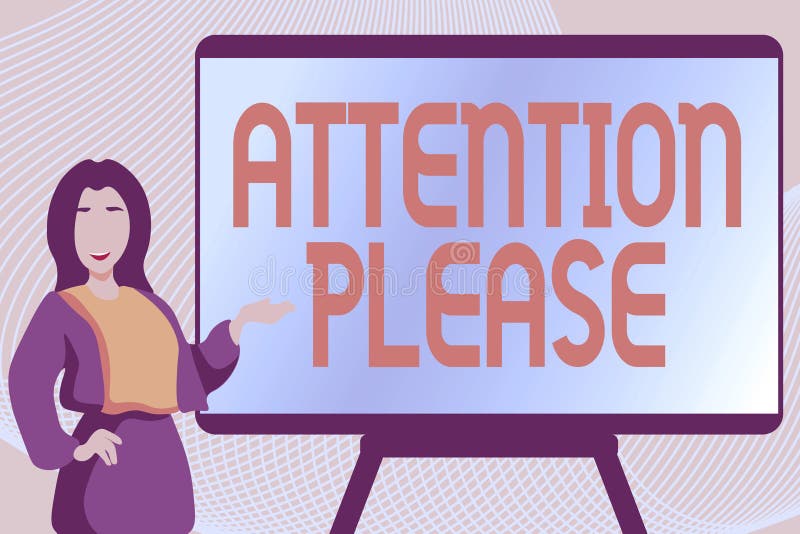 Inspiration Showing Sign Attention Please. Business Idea Asking Showing ... Inspiration Showing Sign Attention Please. Business Idea Asking Showing ...