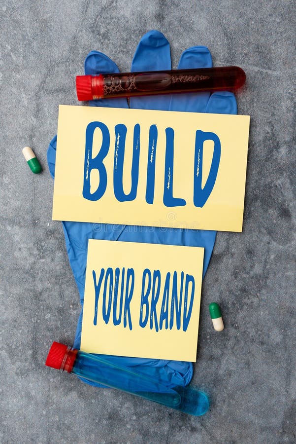Inspiration Showing Sign Build Your Brand. Business Idea Creates or ... Inspiration Showing Sign Build Your Brand. Business Idea Creates or ...