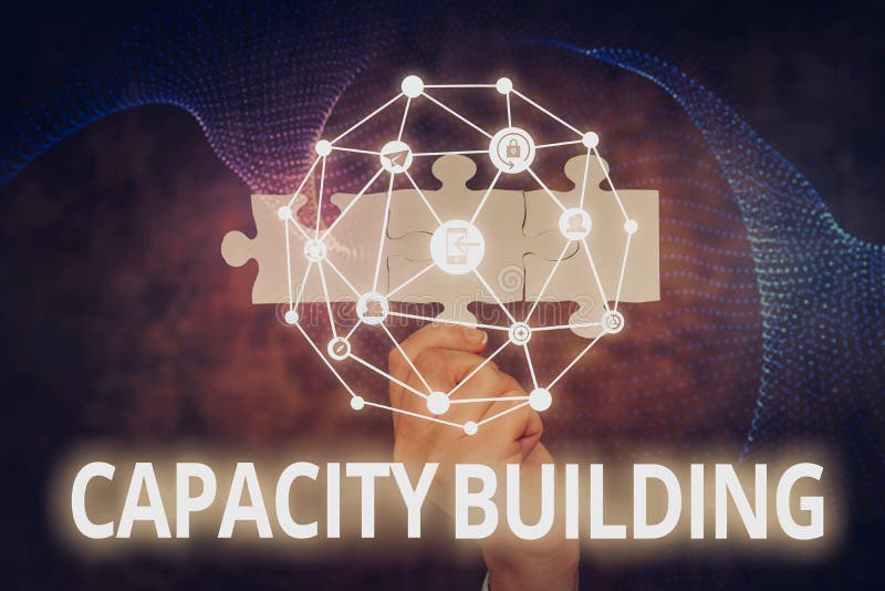 Inspiration Showing Sign Capacity Building. Word Written on Strengthen ... Inspiration Showing Sign Capacity Building. Word Written on Strengthen ...